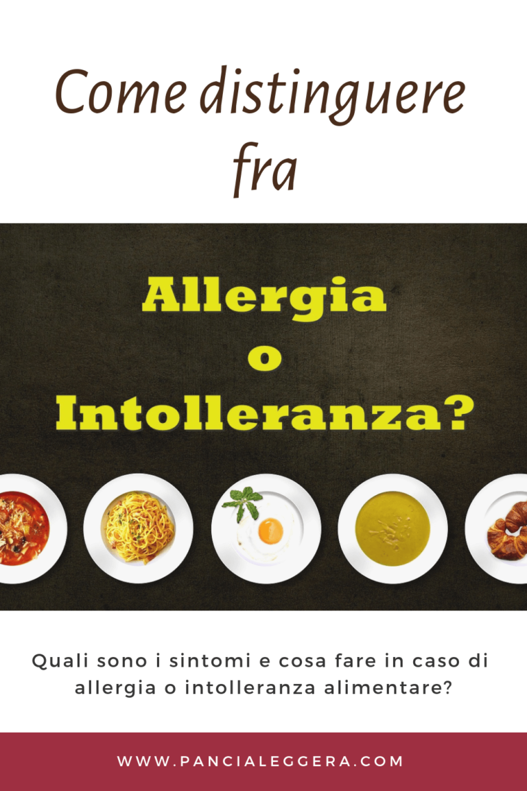 Intolleranza alimentare o allergia? - Pancia Leggera